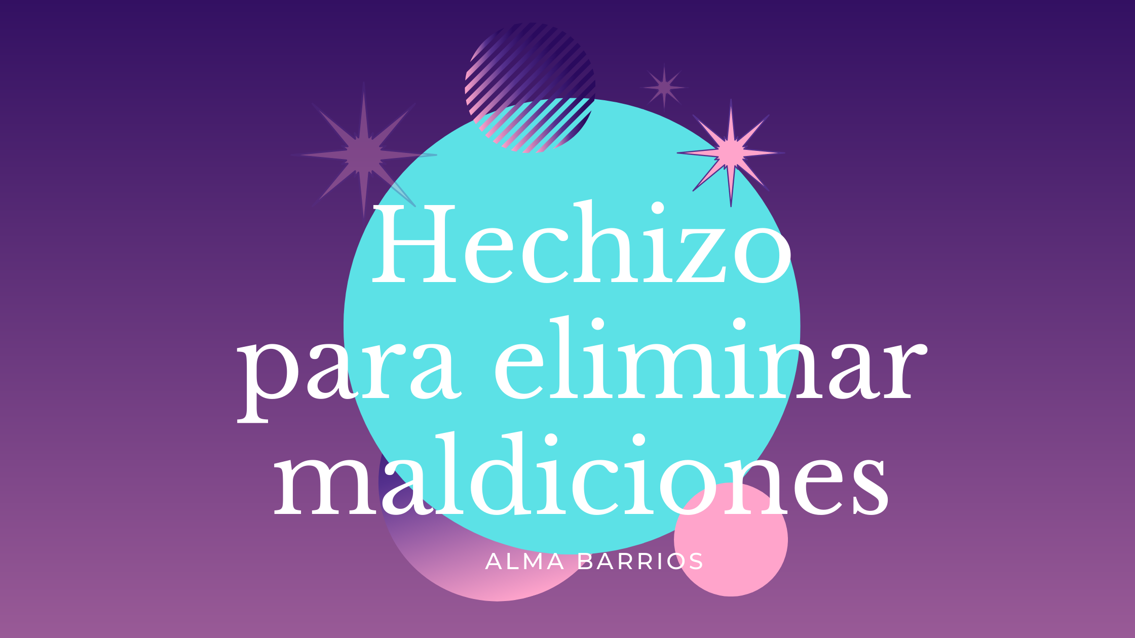 Hechizo para eliminar una maldición o mala suerte Hechizo para eliminar una maldición o mala suerte
