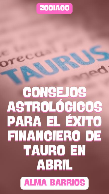 Horóscopo de Abril para Tauro