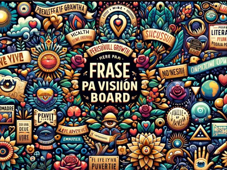 Frases para Visión Board: Palabras que Inspiran y Motivan