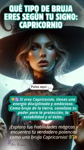 Qué Tipo de Bruja Eres Según Tu Signo: Capricornio
