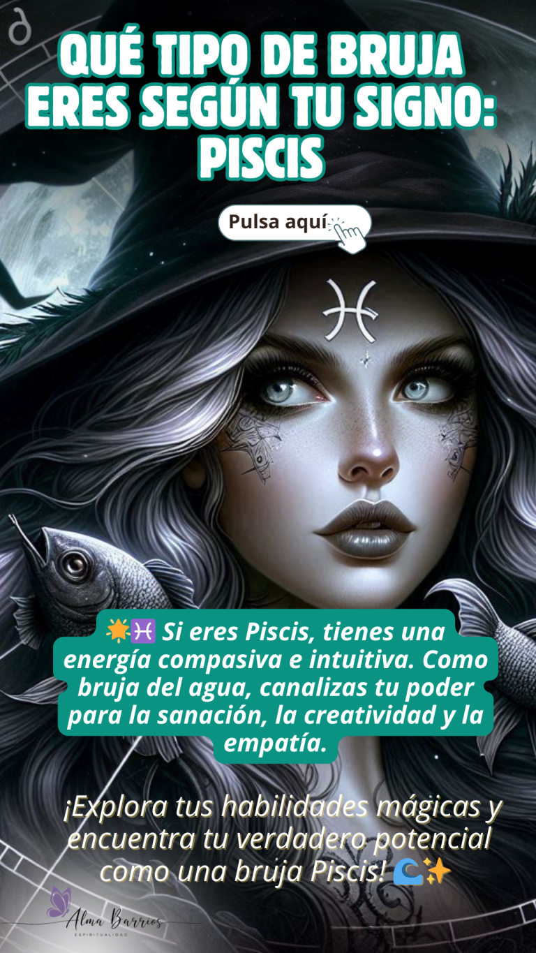 Qué Tipo de Bruja Eres Según Tu Signo: Piscis
